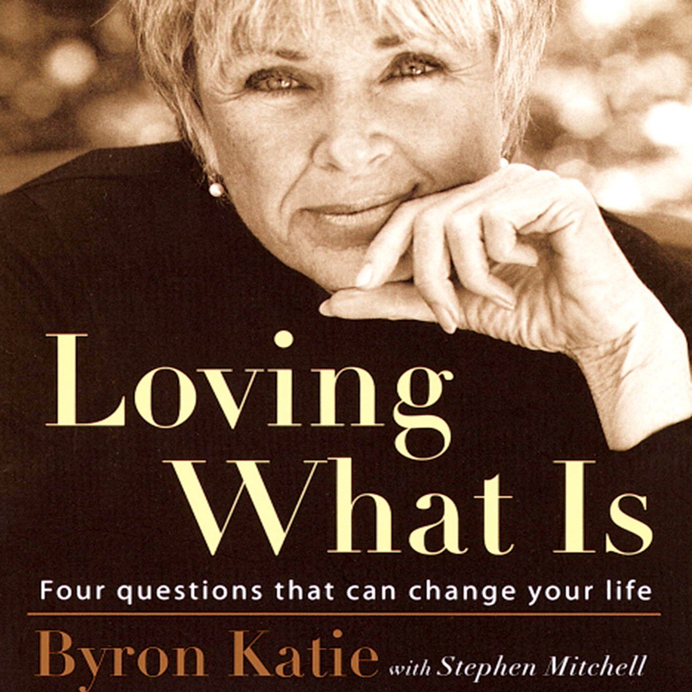 The best 175 quotes by Byron Katie